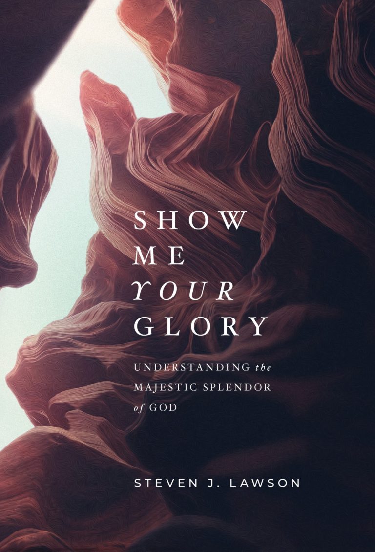 Show Me Your Glory: Understanding the Majestic Splendor of God - ECPA ...